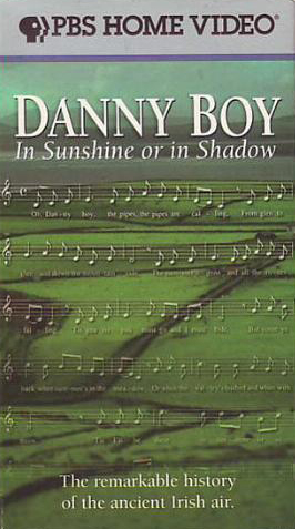 DANNY BOY: IN SUNSHINE OR IN SHADOW - Where's Eric!