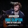 Eric Clapton Unplugged...Over 30 Years Later In Theaters Next Week - Where's Eric!